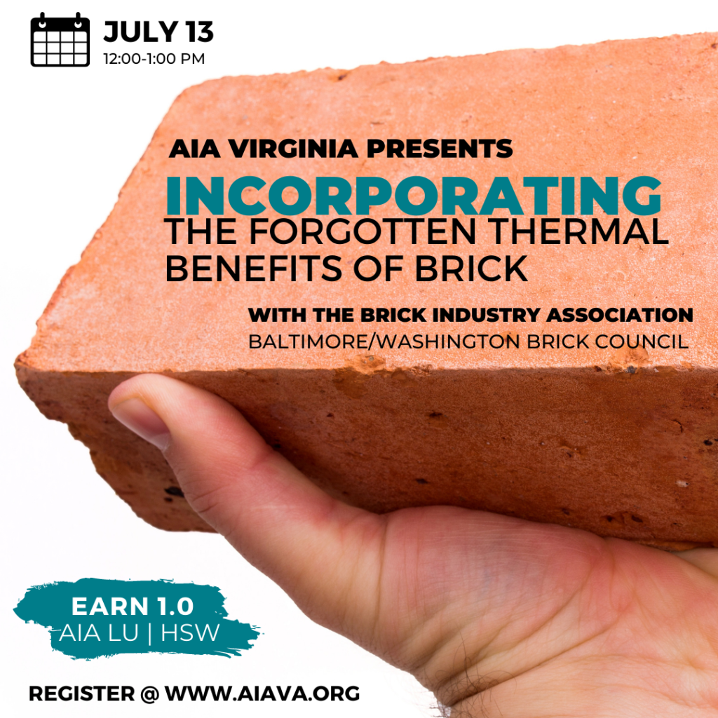 Incorporating the Forgotten Thermal Benefits of Brick - AIA Virginia